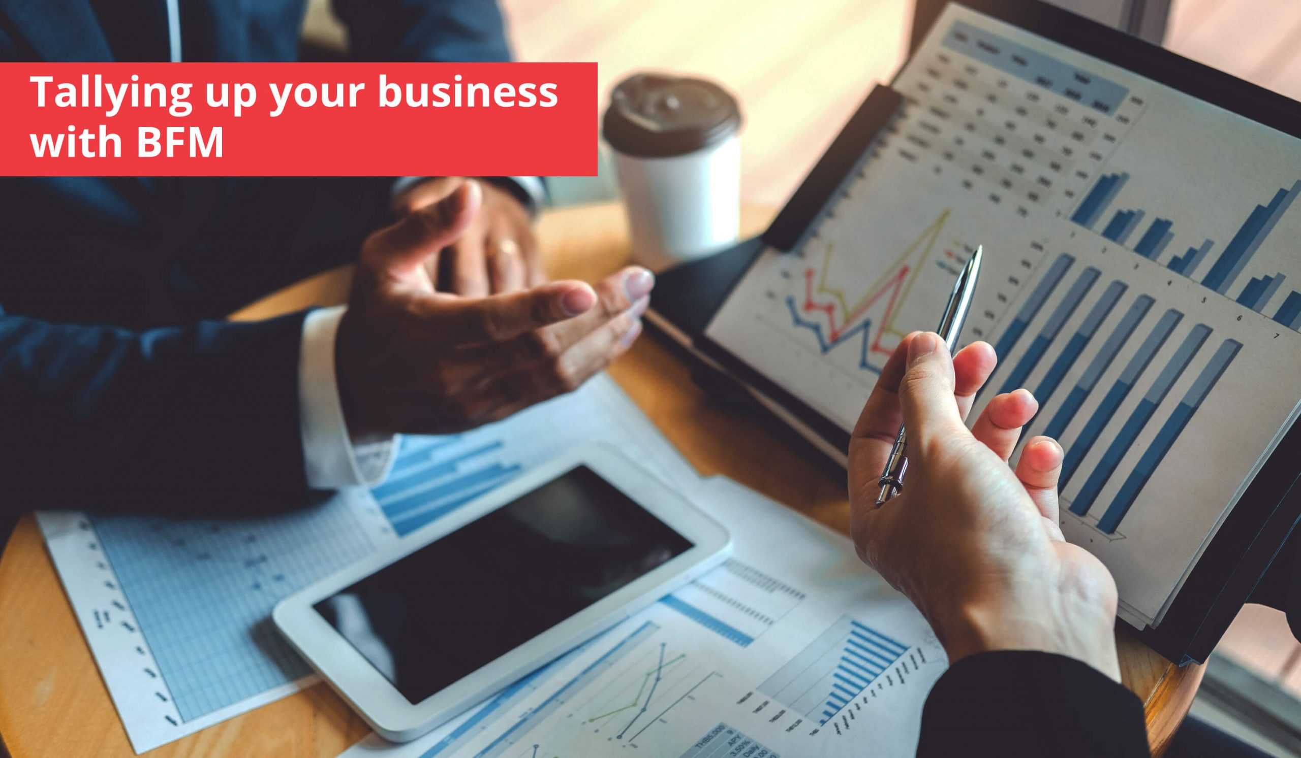 Tallying up your business with BFM - Zikzuk