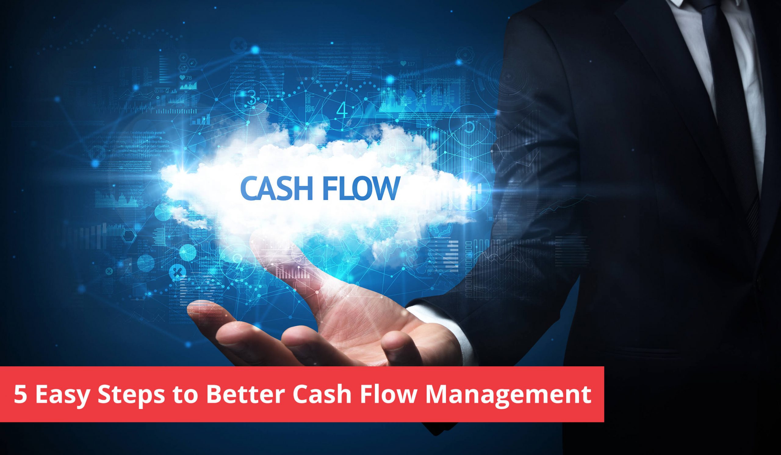 5 Easy Steps to Better Cash Flow Management - Zikzuk