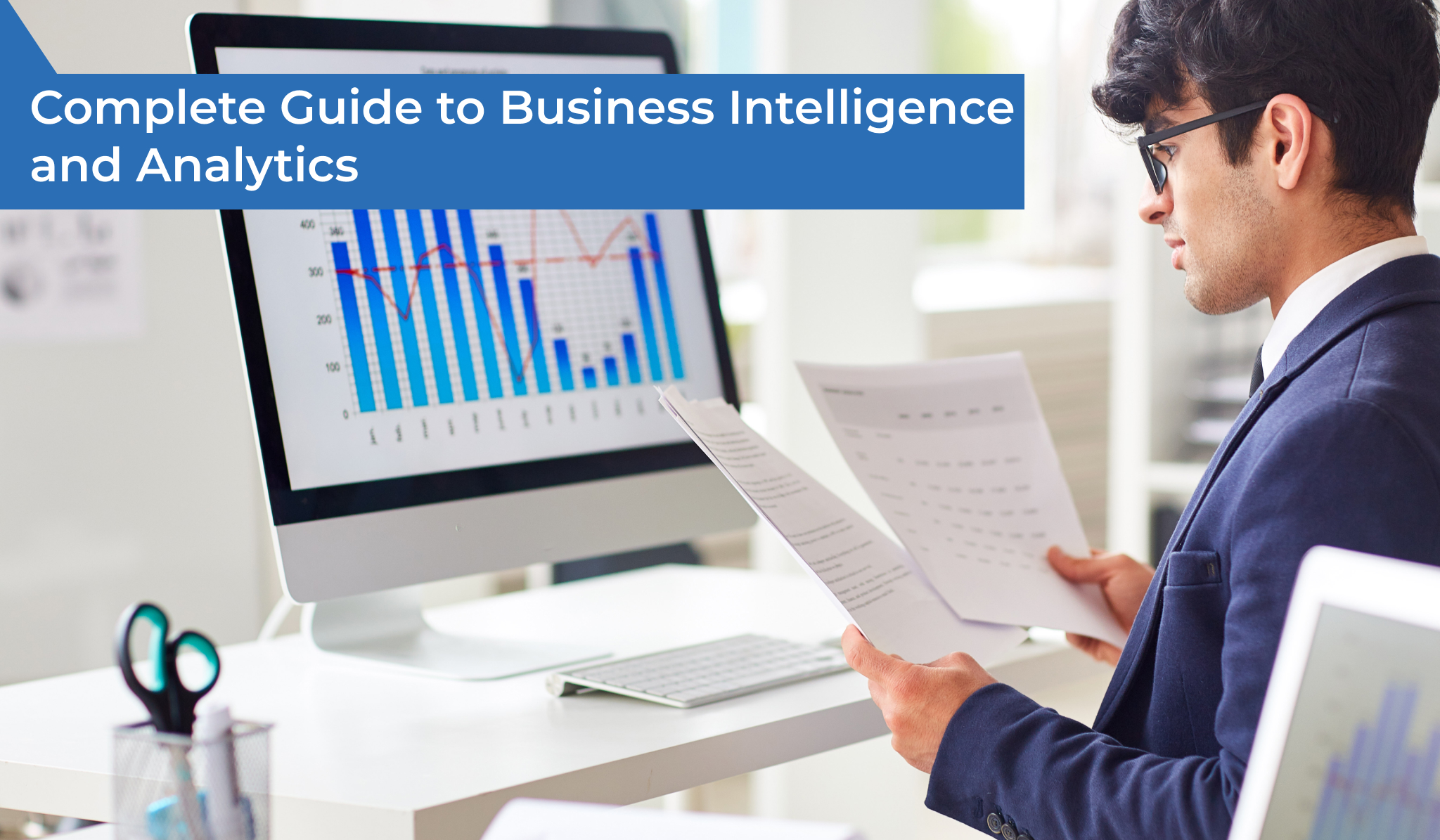 Complete Guide to Business Intelligence and Analytics - Zikzuk